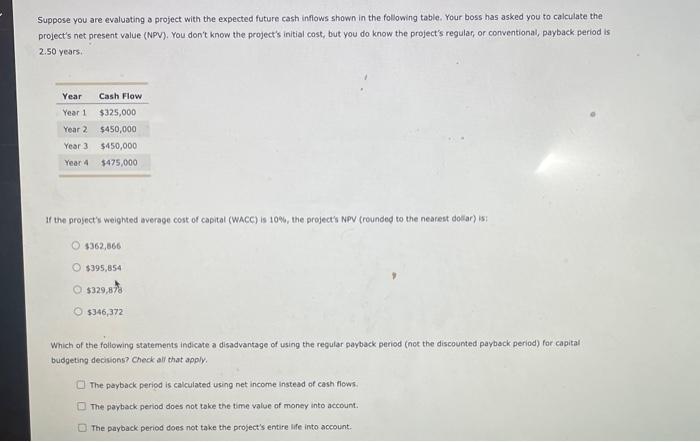 Solved Suppose you are evaluating a project with the | Chegg.com