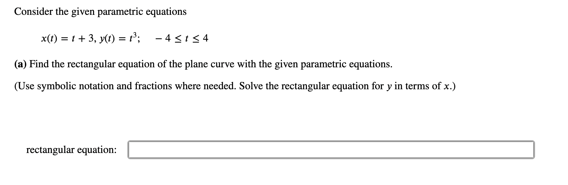 Solved Consider the given parametric | Chegg.com