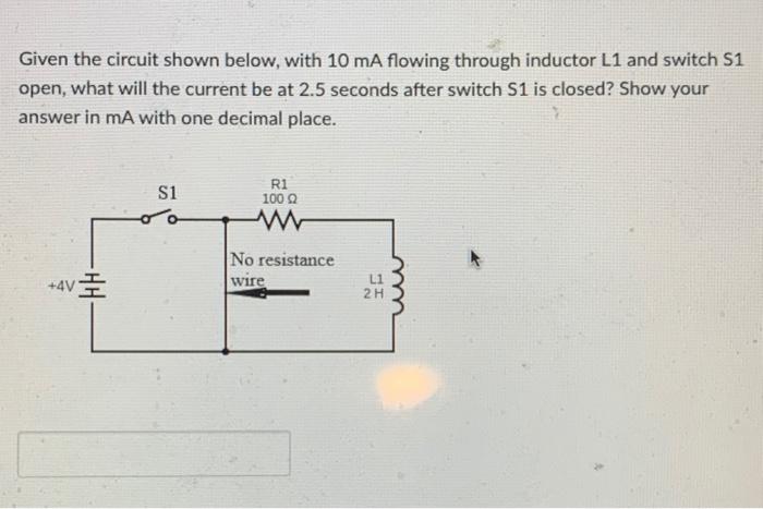 Solved Given the circuit shown below, with 10 mA flowing | Chegg.com