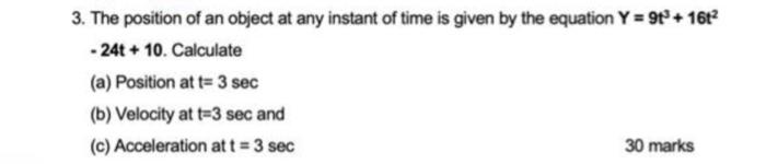 Solved 3. The position of an object at any instant of time | Chegg.com