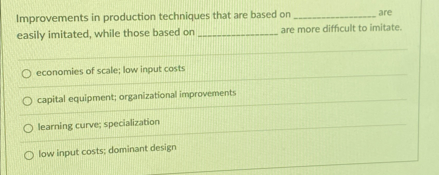 Solved Improvements in production techniques that are based | Chegg.com