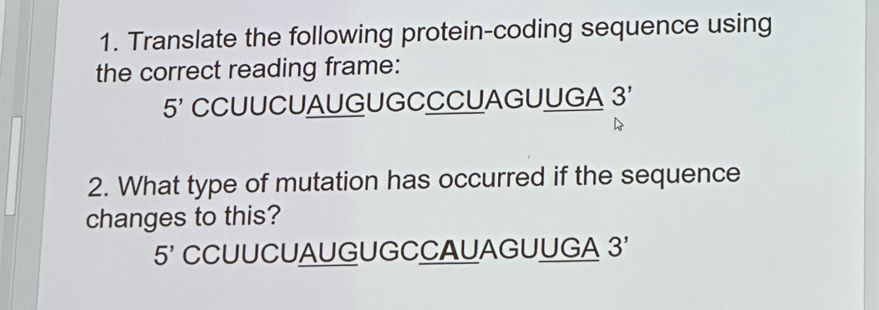 Solved Translate the following protein-coding sequence using | Chegg.com