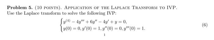 Solved Problem 5. (10 POInts). Application of the Laplace | Chegg.com