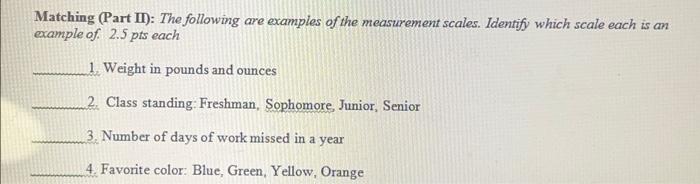 Solved Matching (Part II): The following are examples of the | Chegg.com