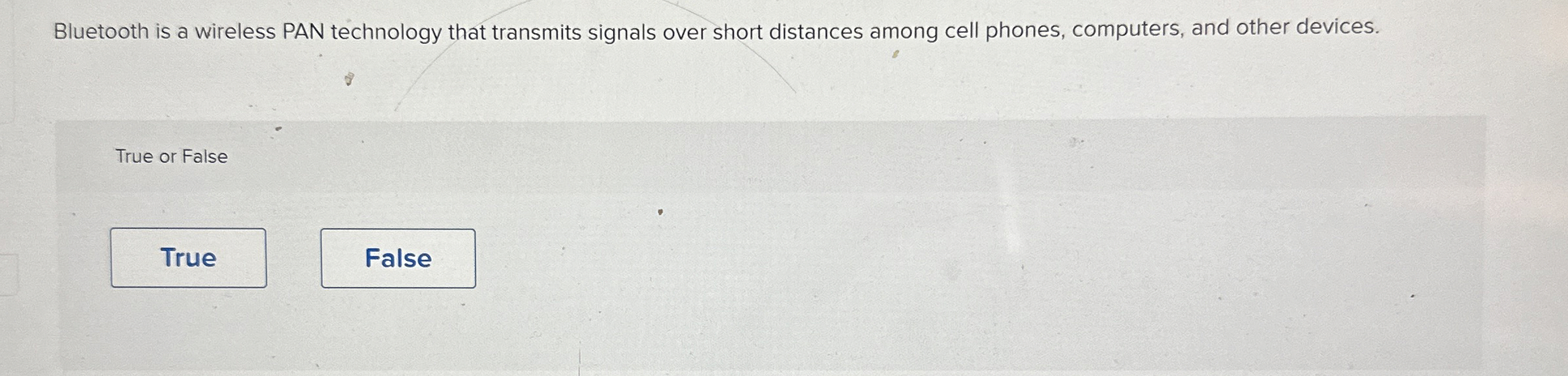 Solved Bluetooth is a wireless PAN technology that transmits | Chegg.com