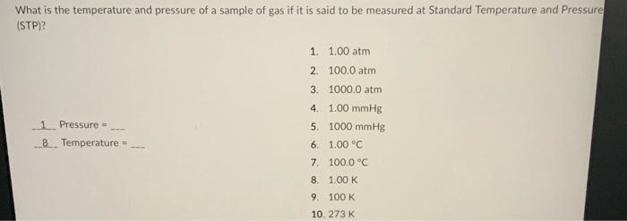 Solved What is the temperature and pressure of a sample of | Chegg.com