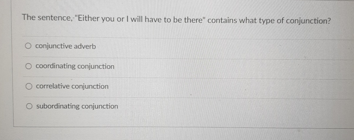 Solved The sentence, "Either you or I will have to be there" | Chegg.com
