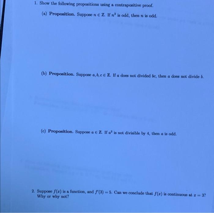 Solved 1. Show the following propositions using a | Chegg.com