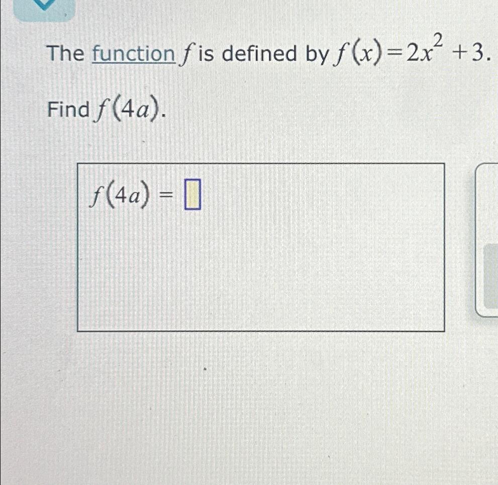 Solved The function f ﻿is defined by f(x)=2x2+3.Find | Chegg.com