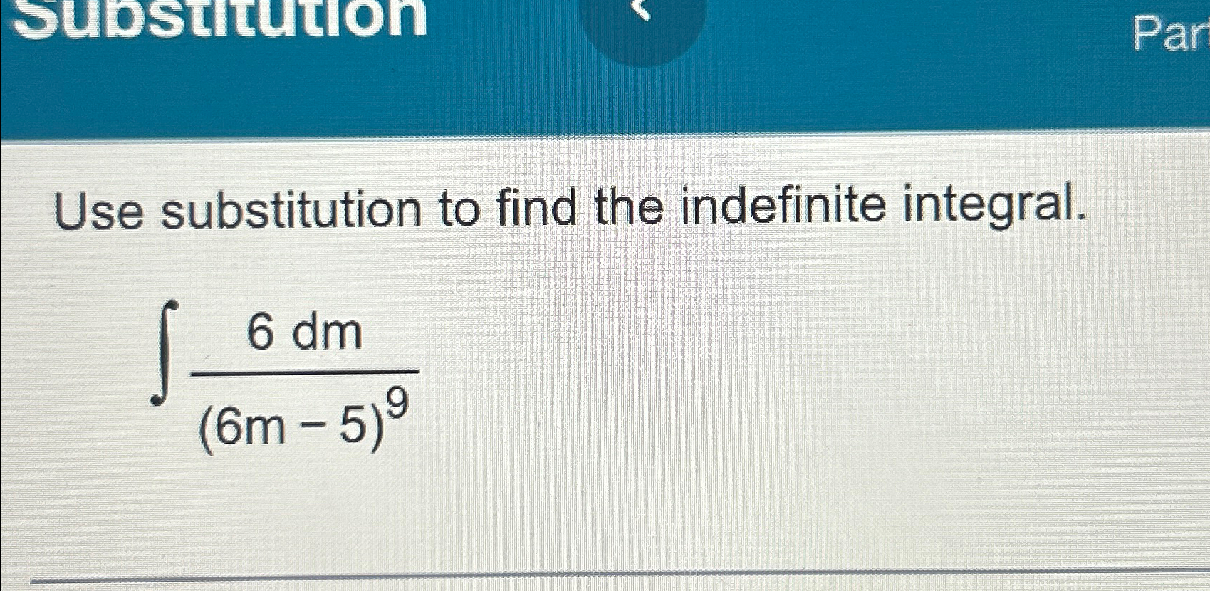 Solved Use substitution to find the indefinite | Chegg.com