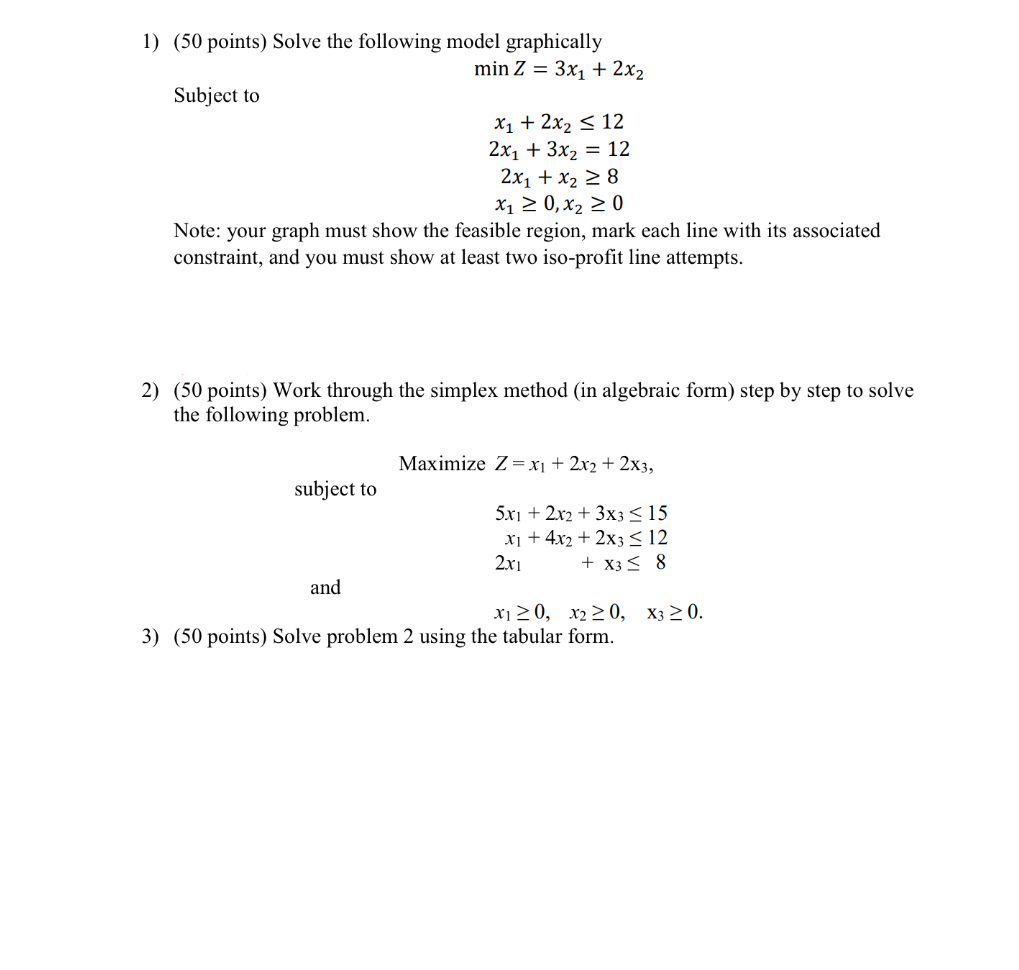 Solved (50 ﻿points) ﻿Solve the following model | Chegg.com
