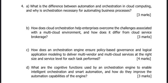 Solved 4 A What Is The Difference Between Automation And
