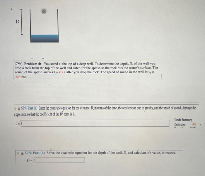(7\%) Problem 4: You stand at the top of a deep well. | Chegg.com