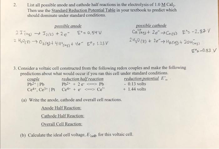 Solved 2. List all possible anode and cathode half reactions | Chegg.com