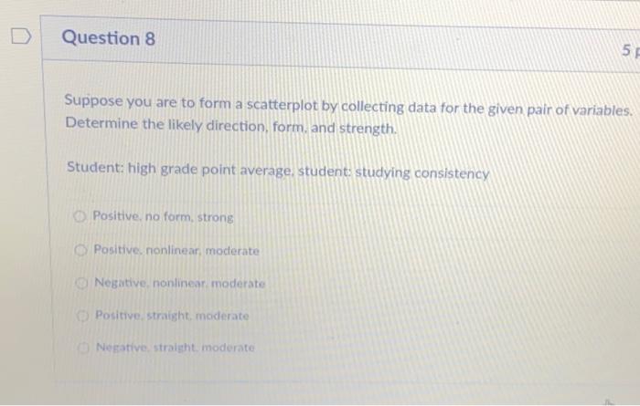Solved Suppose you are to form a scatterplot by collecting | Chegg.com