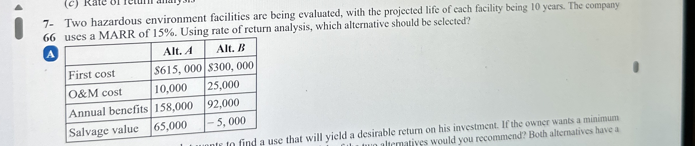 Solved 7- ﻿Two hazardous environment facilities are being | Chegg.com