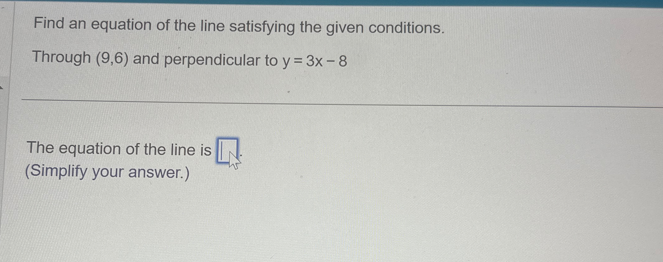 Solved Find an equation of the line satisfying the given | Chegg.com
