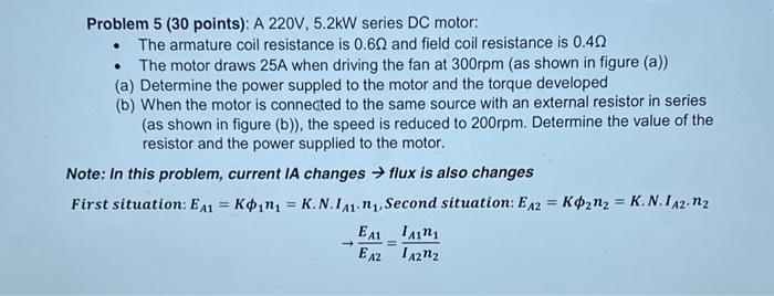 Solved Problem 5 ( 30 points): A 220 V,5.2 kW series DC | Chegg.com