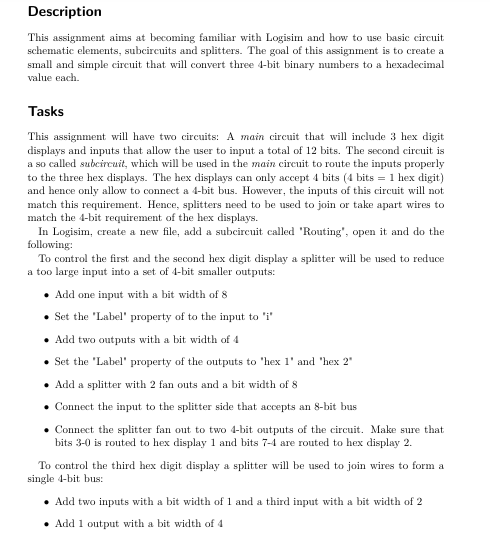 Solved PLEASE SHOW SCREENSHOTS OF LOGISIM. Add a splitter | Chegg.com