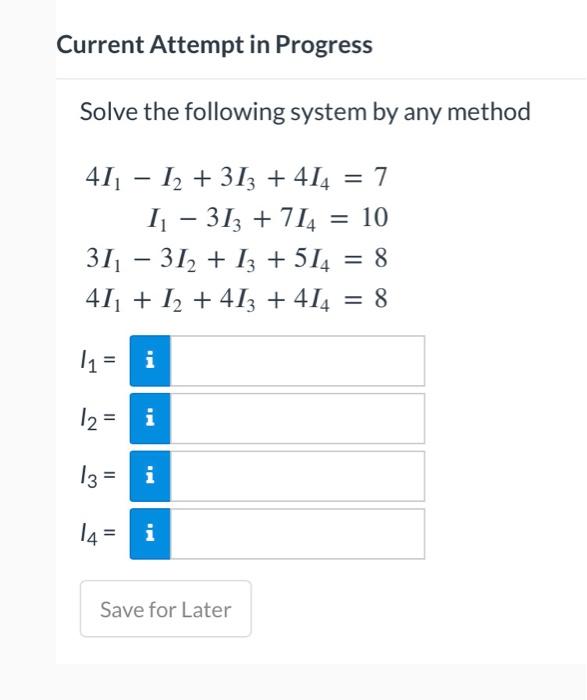Solved Current Attempt in Progress Solve the following | Chegg.com
