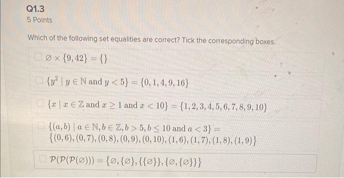 Solved Which of the following set equalities are correct? | Chegg.com