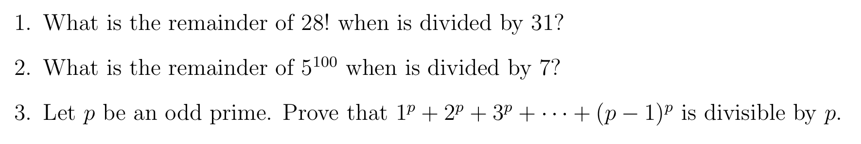 Solved What is the remainder of 28 ! ﻿when is divided by | Chegg.com
