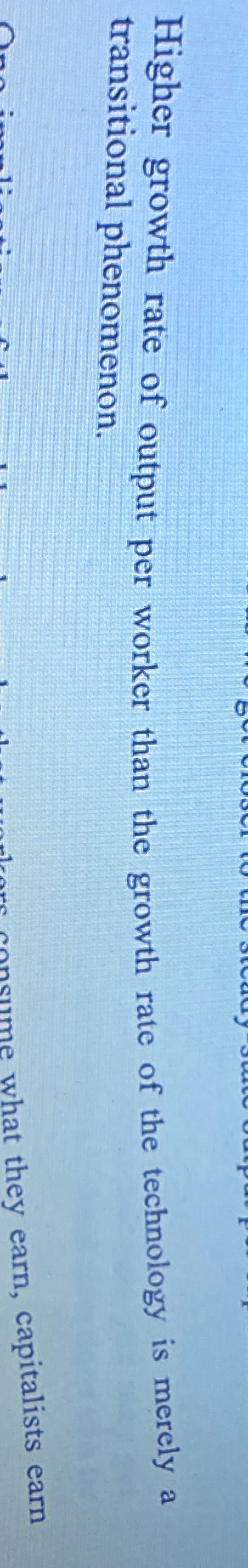 Solved Higher growth rate of output per worker than the | Chegg.com