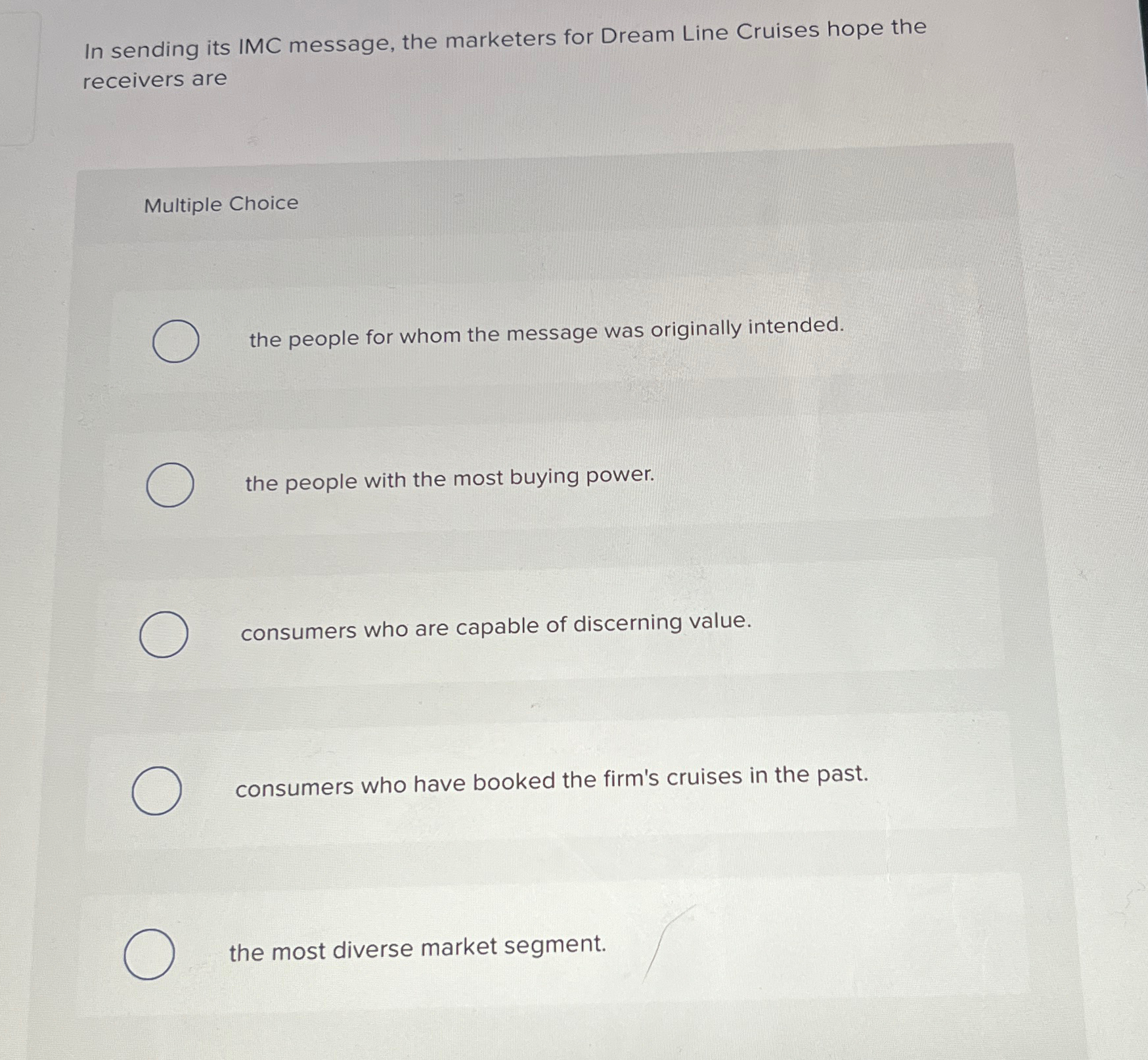 Solved In sending its IMC message, the marketers for Dream | Chegg.com