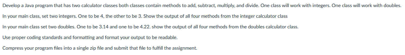 Solved Develop a Java program that has two calculator | Chegg.com