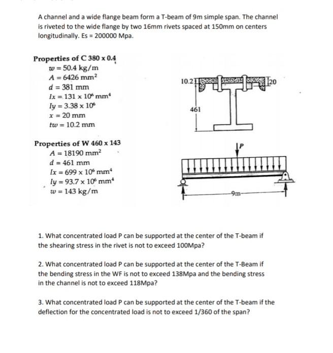 Solved A channel and a wide flange beam form a T-beam of 9m | Chegg.com