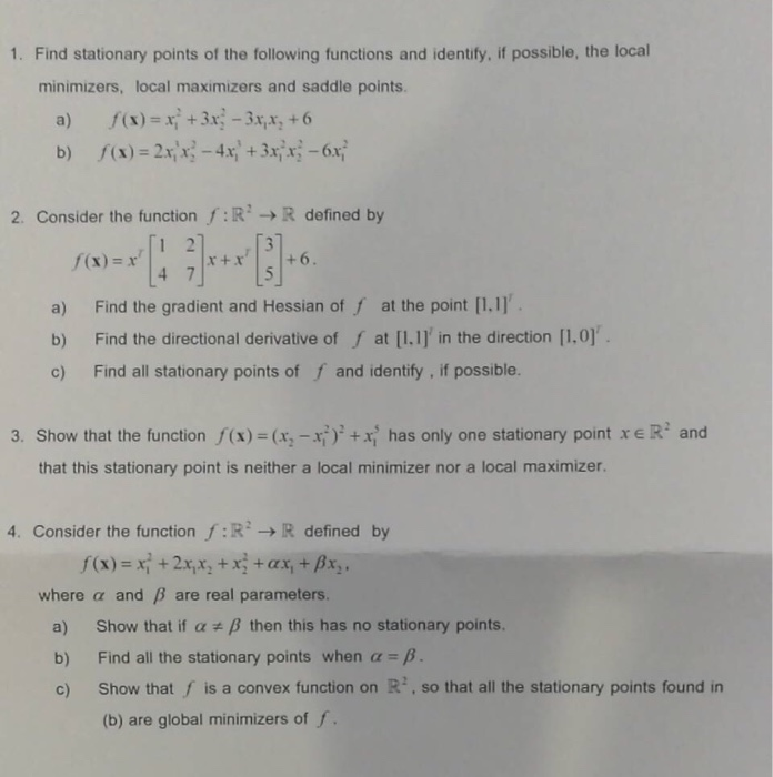 Solved 1. Find stationary points of the following functions | Chegg.com