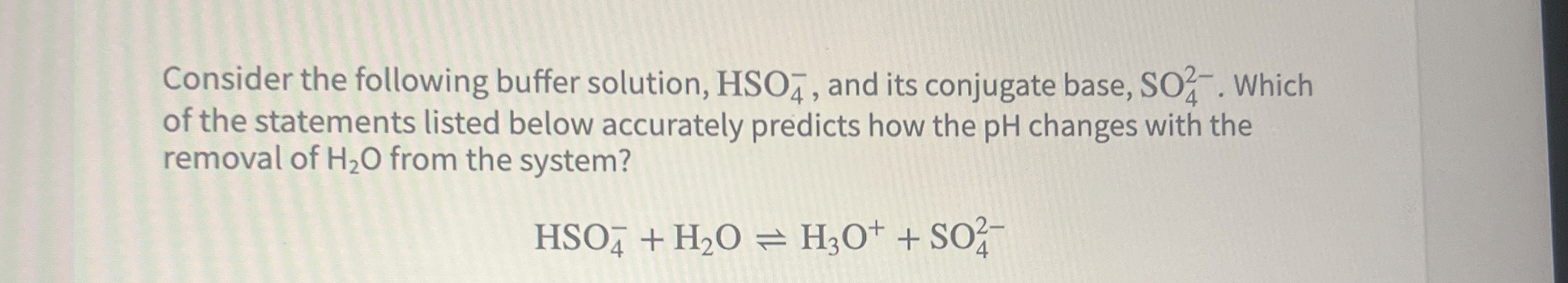 Solved Consider the following buffer solution, HSO4-, ﻿and | Chegg.com