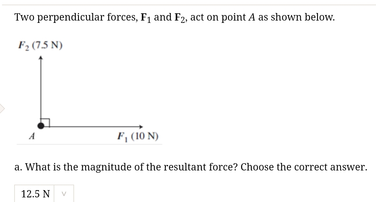 Solved Two perpendicular forces, F1 ﻿and F2, ﻿act on point A | Chegg.com