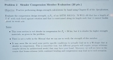 Solved Problem 2 ﻿Slender Compression Member Evaluation ( 20 | Chegg.com