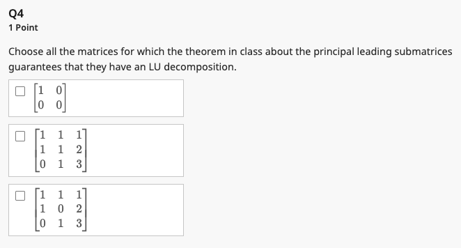 Solved Q41 ﻿PointChoose all the matrices for which the | Chegg.com