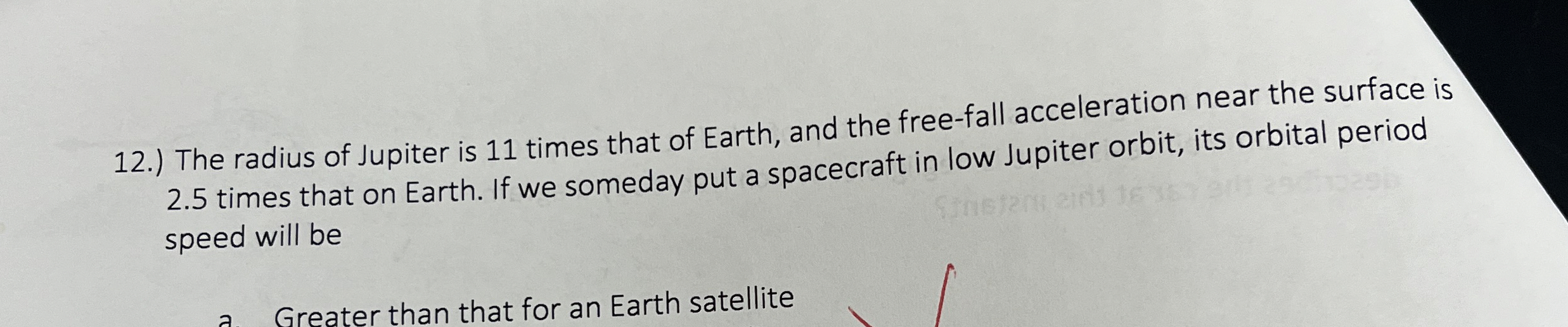 Solved 12.) ﻿The radius of Jupiter is 11 ﻿times that of | Chegg.com