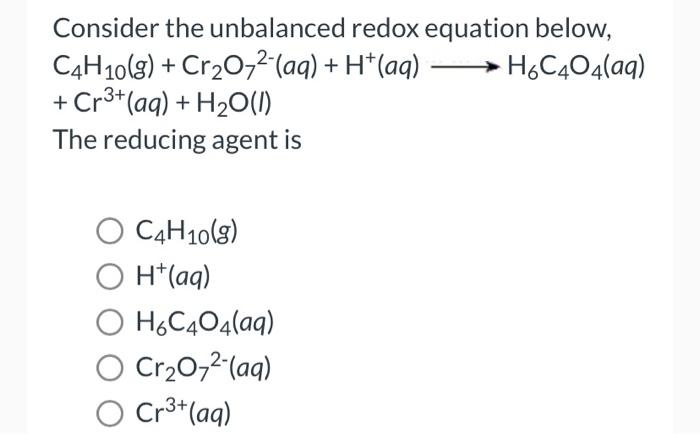 Solved Consider the unbalanced redox equation below, | Chegg.com