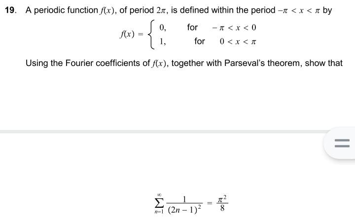 Solved 9. A periodic function f(x), of period 2π, is defined | Chegg.com