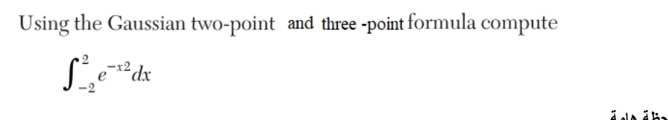 Solved Using the Gaussian two-point and three -point formula | Chegg.com
