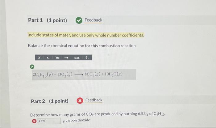 Solved Determine how many grams of CO2 are produced by | Chegg.com