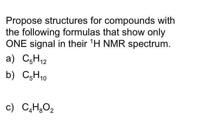 Solved Propose structures for compounds with the following | Chegg.com