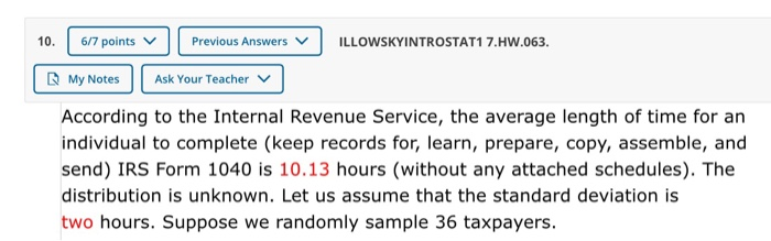 Solved 10. 6/7 points Previous Answers V ILLOWSKYINTROSTAT1 | Chegg.com Solved 10. 6/7 points Previous Answers V ILLOWSKYINTROSTAT1 | Chegg.com