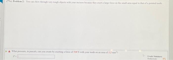 Solved (7\%) Problem 2: You ean chew through very tough | Chegg.com