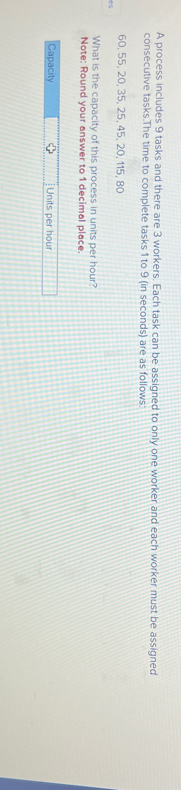 Solved A process includes 9 ﻿tasks and there are 3 ﻿workers. | Chegg.com
