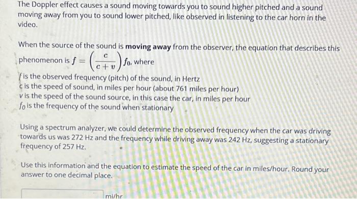 Solved The Doppler effect causes a sound moving towards you | Chegg.com