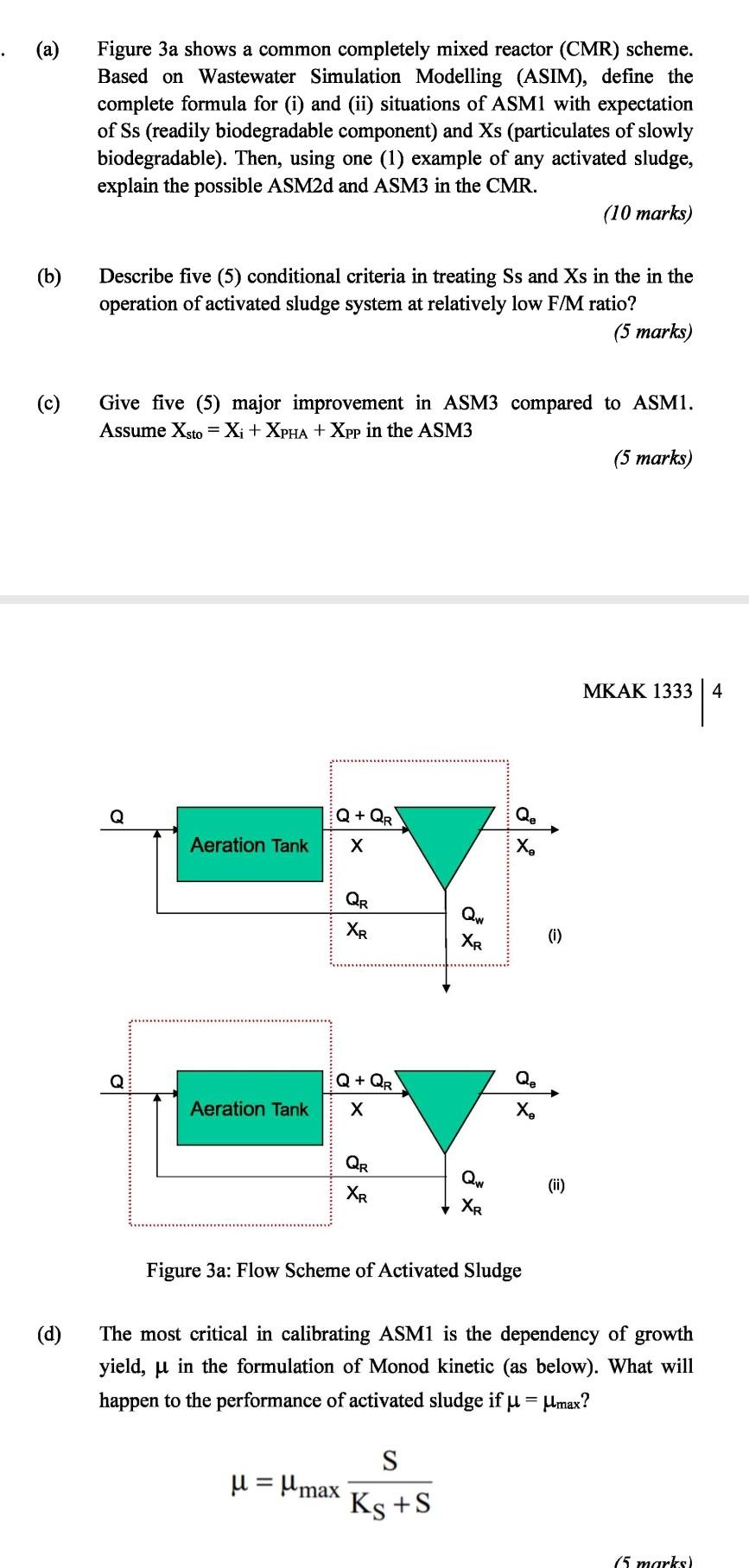 (a) Figure 3a shows a common completely mixed reactor | Chegg.com