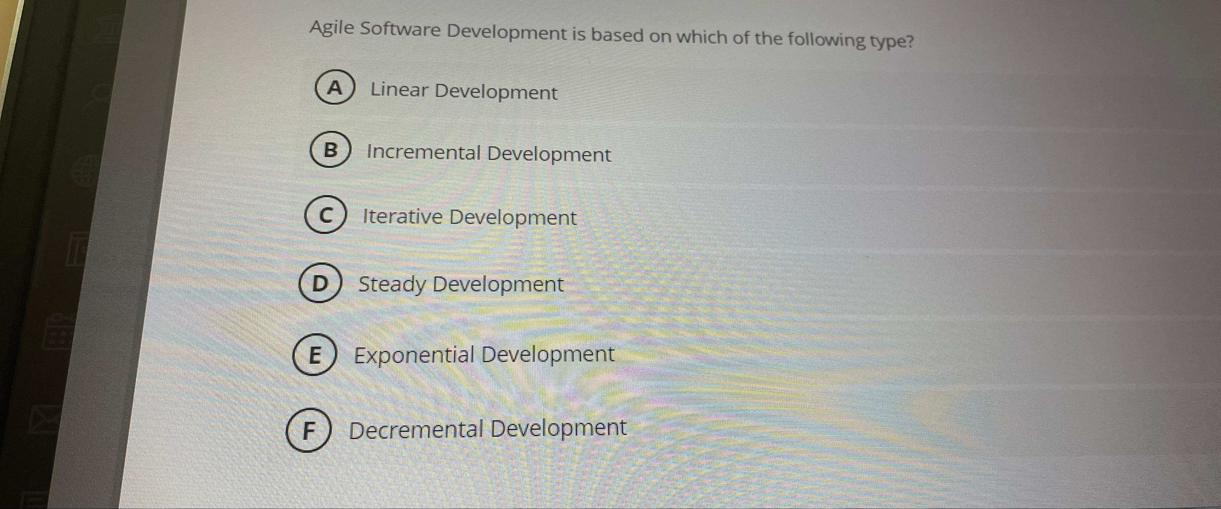 Solved Agile Software Development is based on which of the | Chegg.com