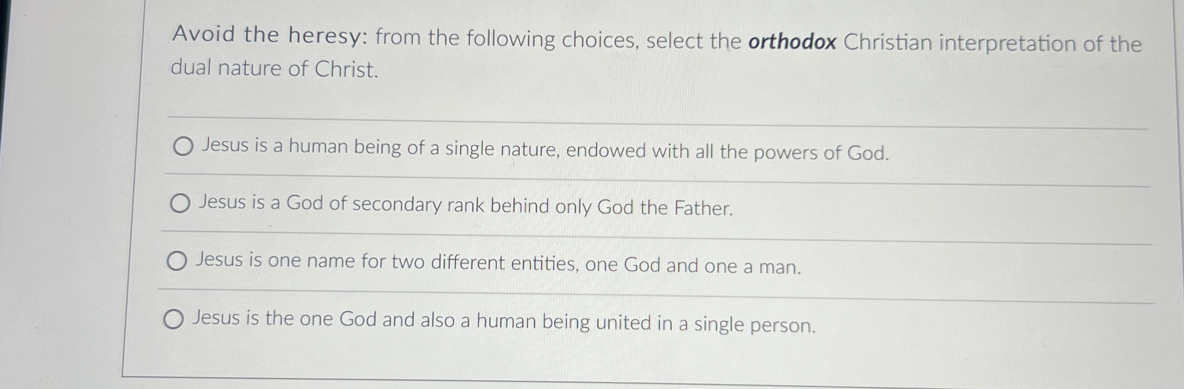 Solved Avoid the heresy: from the following choices, select | Chegg.com