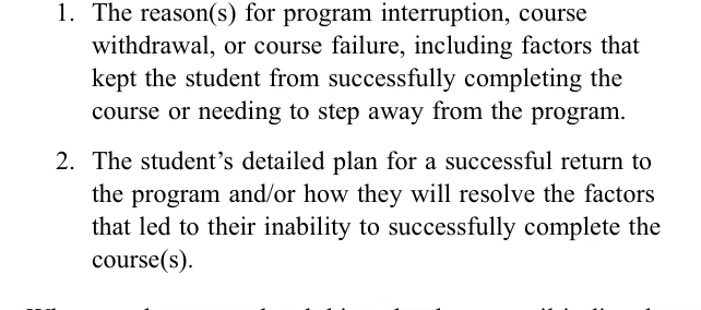 Solved The reason(s) ﻿for program interruption, course | Chegg.com