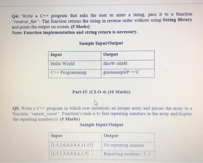 Solved Q4: Write a C++ program that asks the user to enter a | Chegg.com